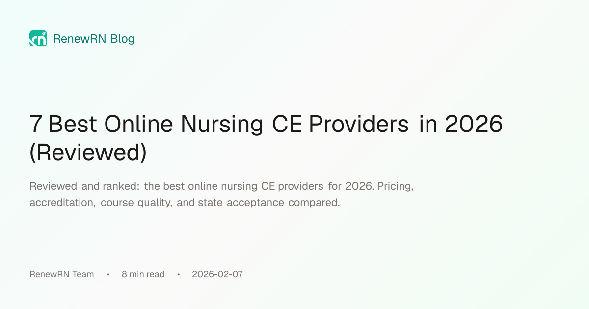 7 Best Online Nursing CE Providers in 2026 (Reviewed) | RenewRN