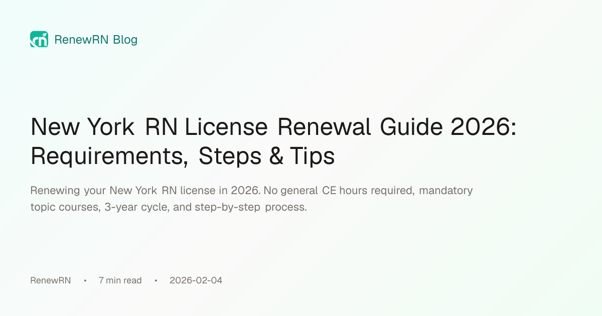 New York RN License Renewal Guide 2026: Requirements, Steps & Tips ...
